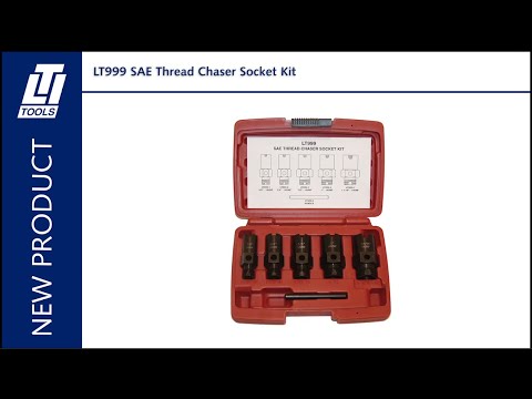 LT999 - SAE Thread Chaser Socket Kit - NEW from LTI Tools!