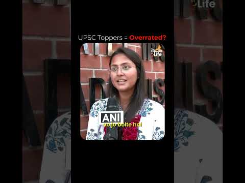 UPSC Toppers = Overrated?