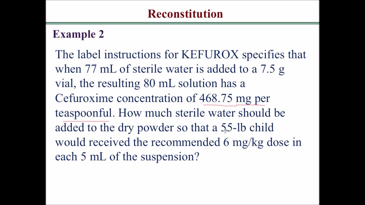 How to solve reconstitution calculations 5