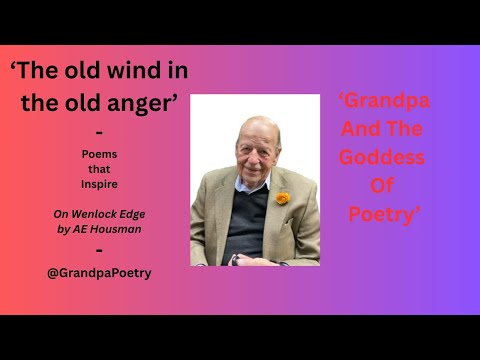The Wind of Time: Housman’s ‘On Wenlock Edge’ and the Soul of England