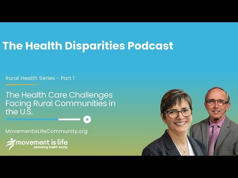 Rural health challenges and opportunities, Part 1: A conversation with the CDC and HHS