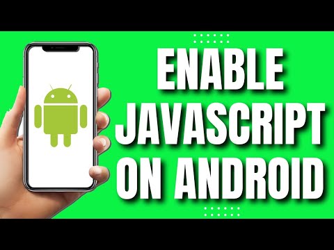 How to Enable Javascript on Android (EASY 2023)