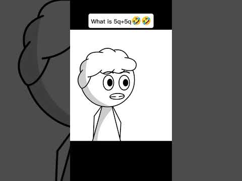 give me the answer of 5q+5q #youtubeshorts #animation #english #funnycartoon