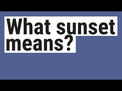 What sunset means?