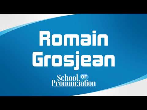 Learn How To Pronounce Romain Grosjean