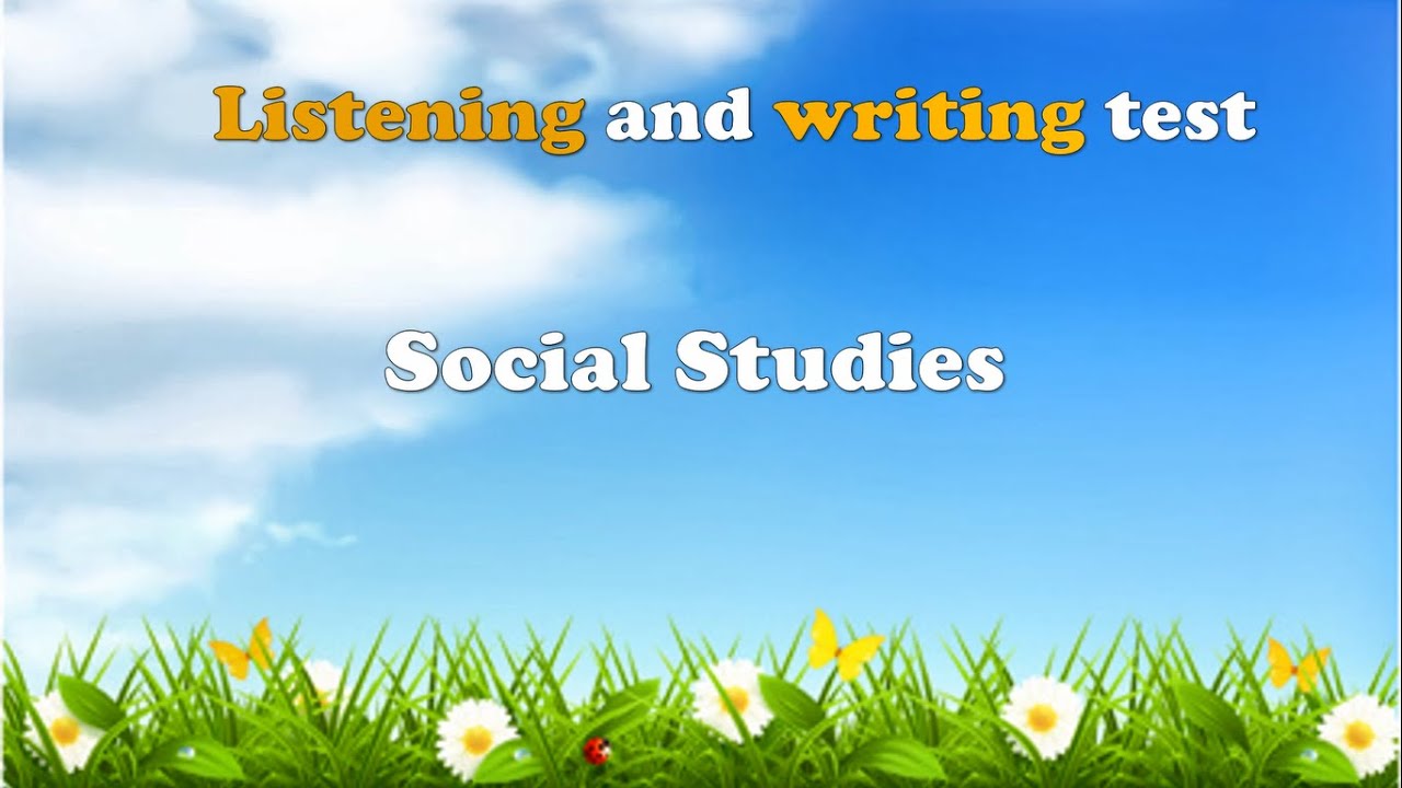 SOCIAL - LISTENING AND WRITING TEST - GRADE 2.