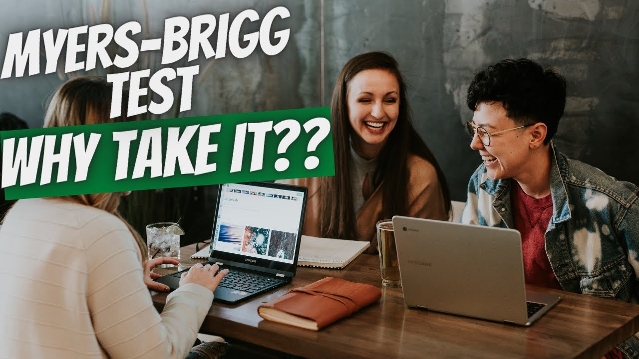 🤔 MYERS BRIGG PERSONALITY TEST: 5 tips on how the MBTI personality test can benefit you