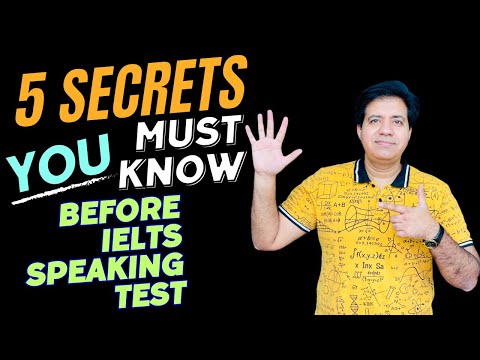 5 Secrets You MUST KNOW Before IELTS Speaking Test BY ASAD YAQUB