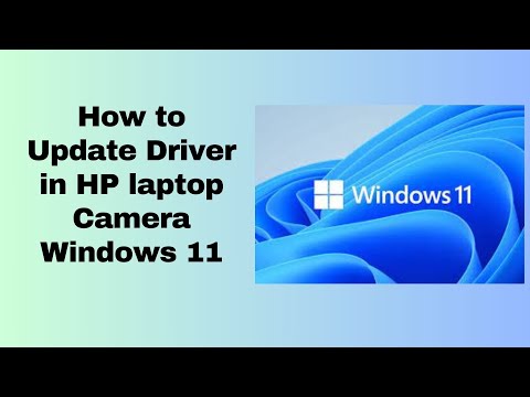 How to Update Driver in HP laptop Camera Windows 11