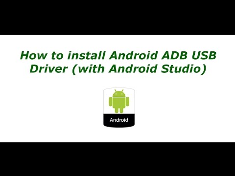 How to install Android ADB USB Driver - Windows (with Android Studio)