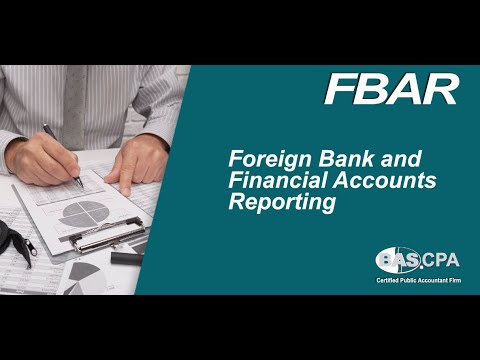 BAS CPA Firm FBAR Video