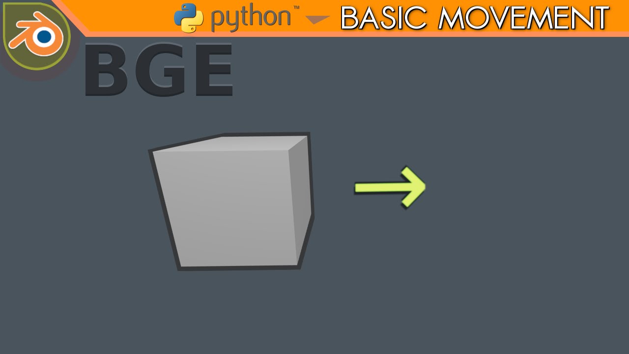 Blender Game Engine python tutorial #1 | Basic movement