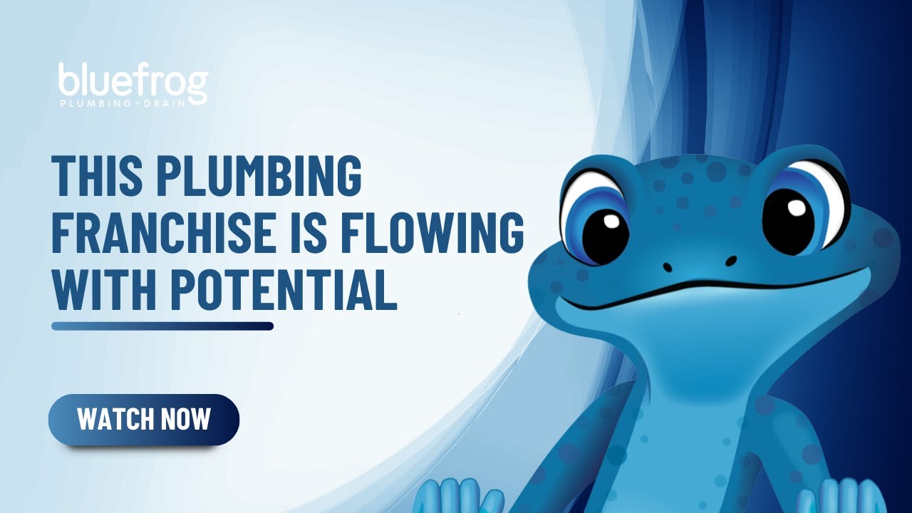 bluefrog Plumbing + Drain Franchise | Home Services Opportunity
