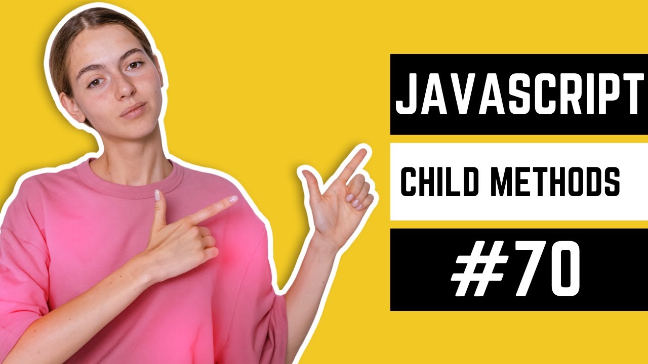 JavaScript Children & childNodes Methods Tutorial in Hindi / Urdu #70