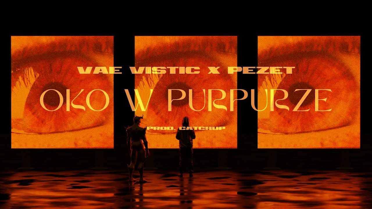 Oko W Purpurze by Pezet & Vae Vistic from Poland | Popnable