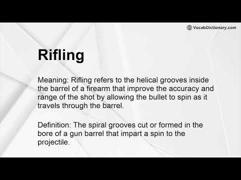 Rifling Meaning