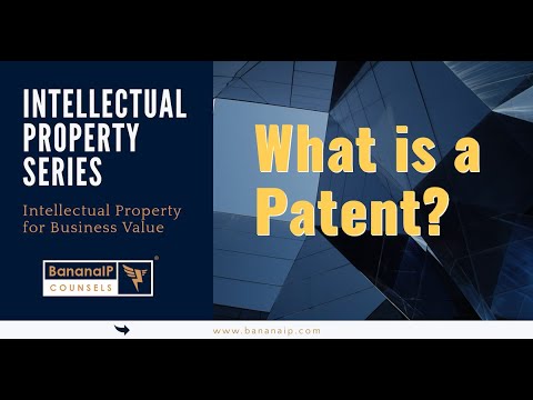 What is a Patent?