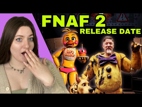THE FNAF 2 MOVIE RELEASE DATE HAS FINALLY BEEN ANNOUNCED!