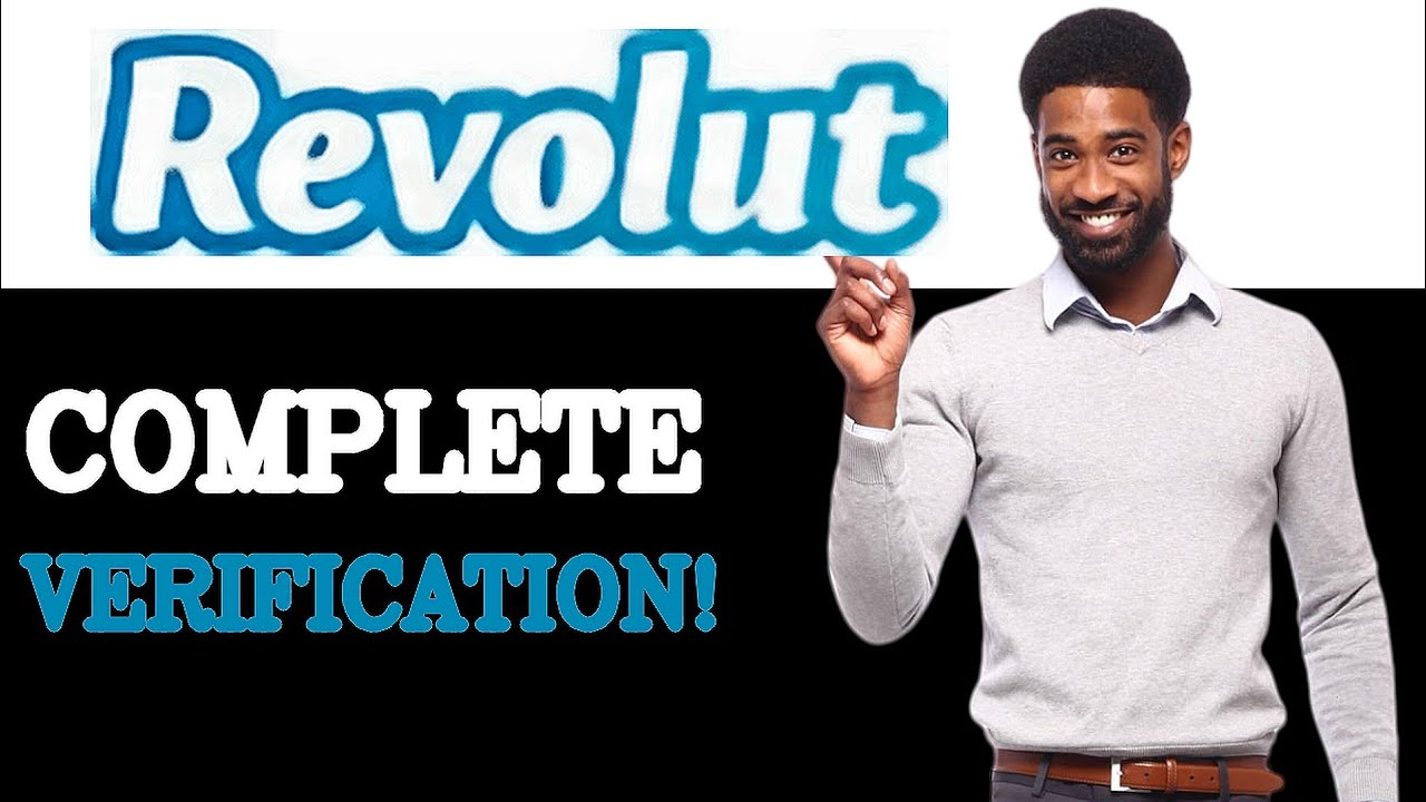 Beginners Guide To Revolut KYC Process (2025)