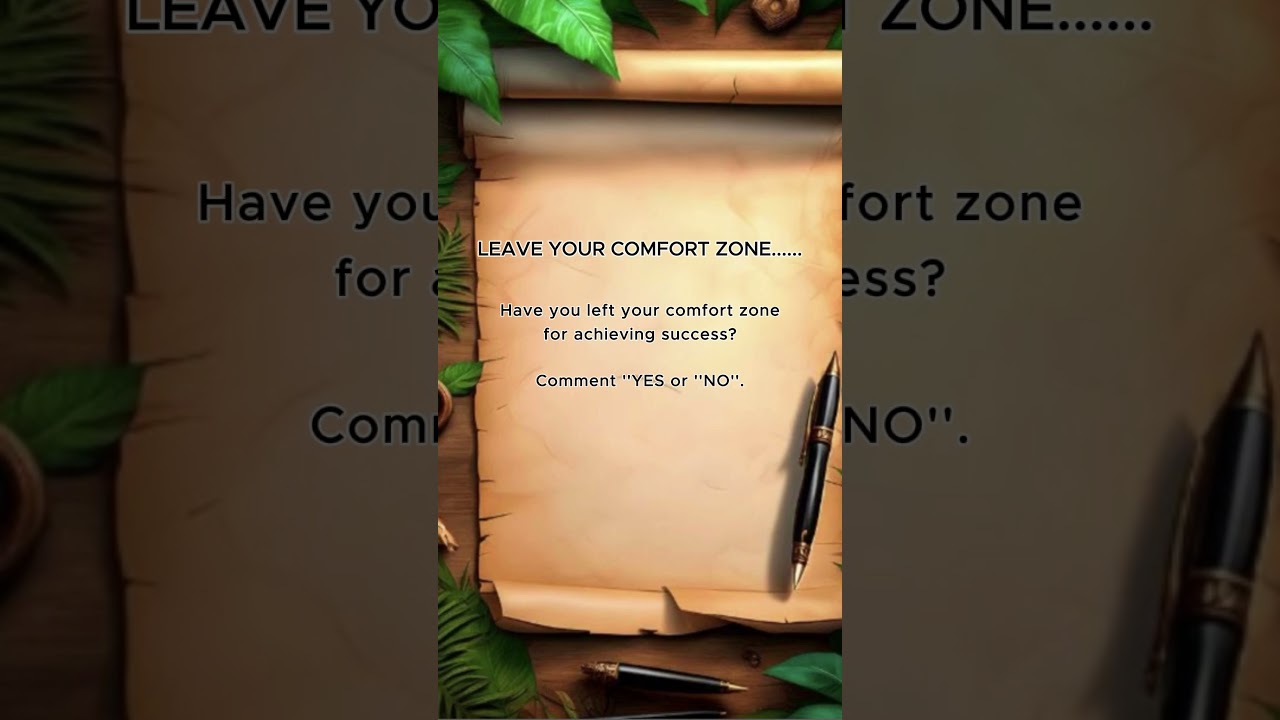 Leave your comfort zone...