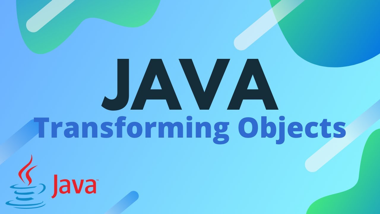Java Tutorial - Transforming Objects by Mapping | Stream API