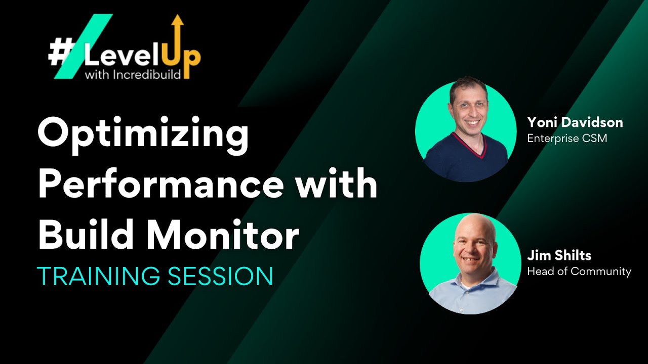 Incredibuild Build Monitor and Performance Optimization - Tutorial
