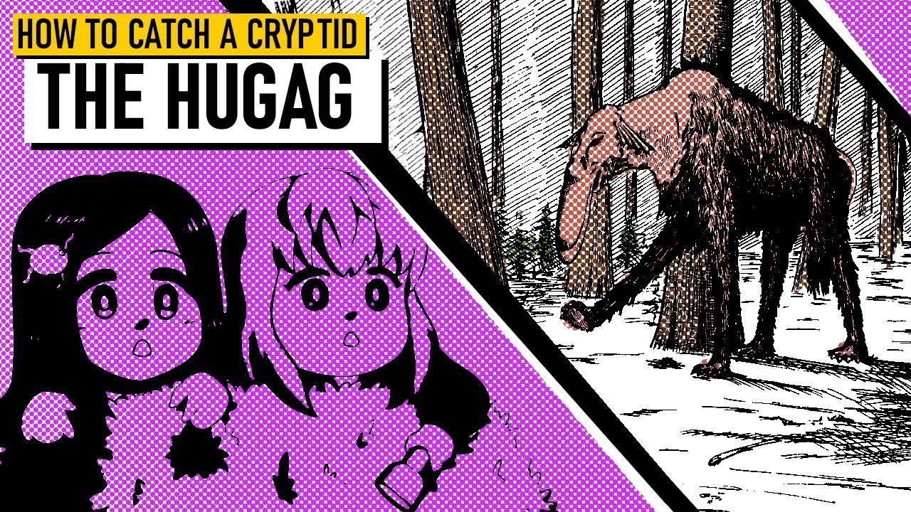 How to Catch a Cryptid: Hugag [Fearsome Critters]