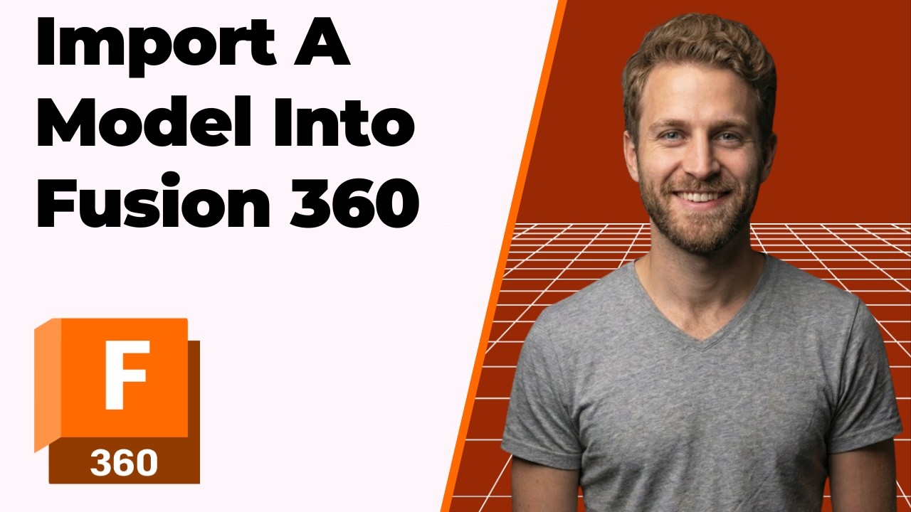 How To Import A Model Into Fusion 360 (2026 Easy Guide)