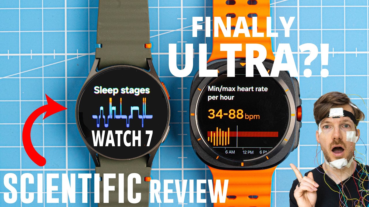 Galaxy Watch Ultra vs Watch 7: A Comprehensive Scientific Review ...