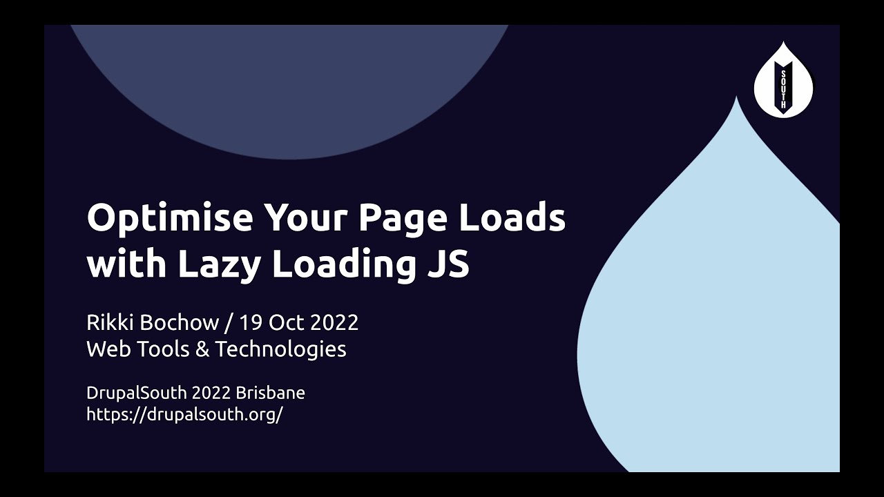 Optimise Your Page Loads with Lazy Loading JS / Rikki Bochow / Web Tools & Technologies