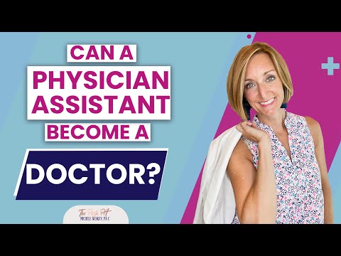 Can a Physician Assistant Become a Doctor? | The Posh PA