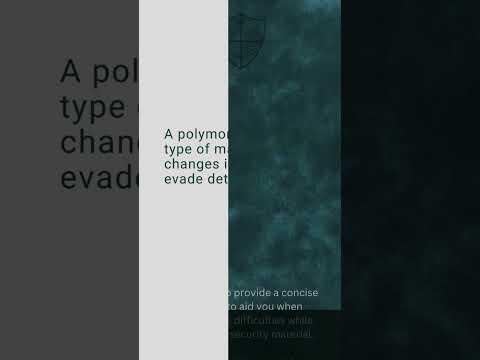 Polymorphic Virus, Cybersecurity Mini Dictionary #shorts