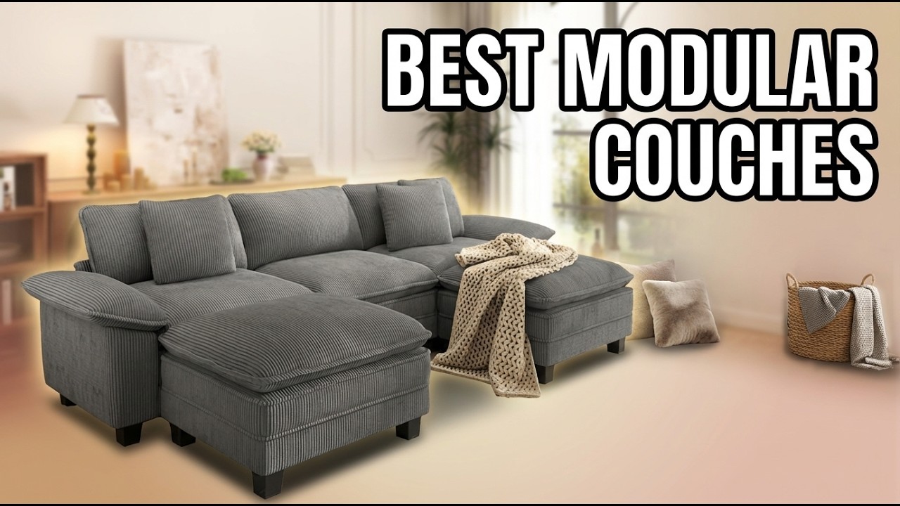 Best Modular Couch Sets 2026: Top 6 Sectional Sofas for Comfort & Flexibility