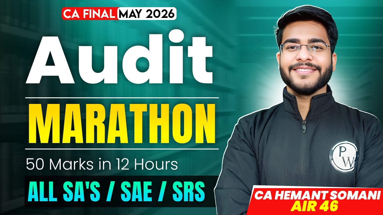 CA Final Audit - All SA's, SAE, SRS, SRE Marathon | 50 Marks Audit Revision May'26 | CA Hemant