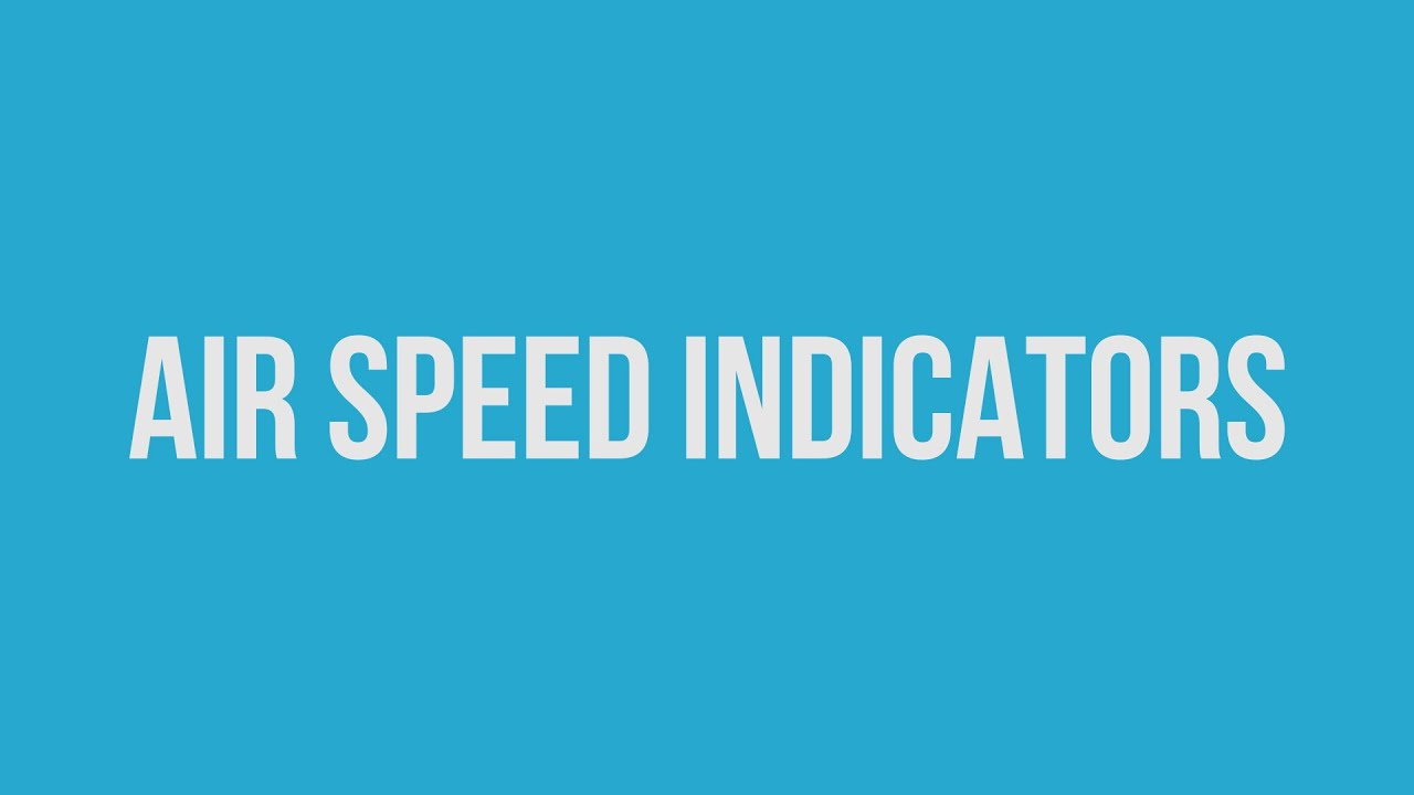 Airspeed: How Does an Airspeed Indicator Work?
