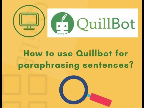 How to use QuillBot for paraphrasing sentence ? || QuillBot tutorial 2021