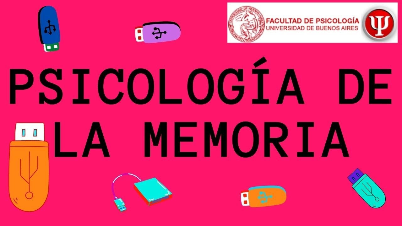 Psicología de la MEMORIA