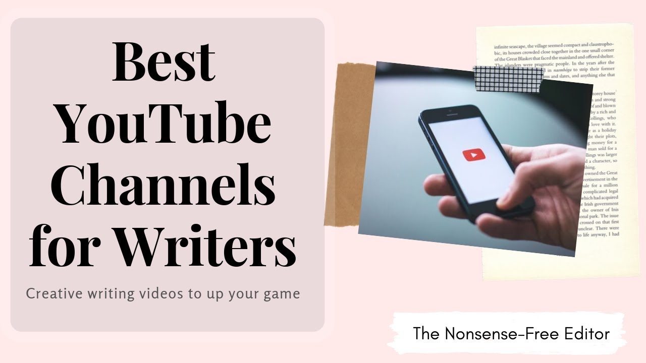 Best YouTube Channels for Writers: Creative writing videos to up your game