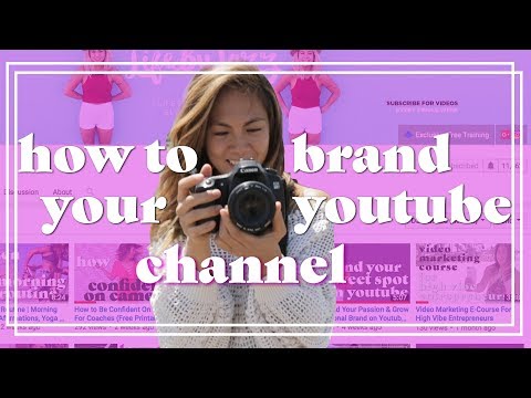 Tips For Branding Your Youtube Channel (Free Branding Guide Download)