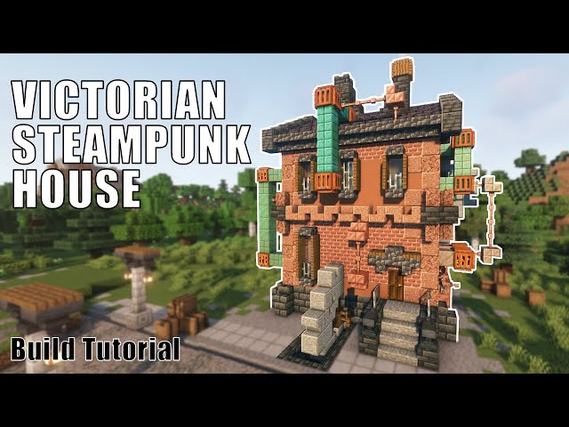 7 best Minecraft steampunk house designs