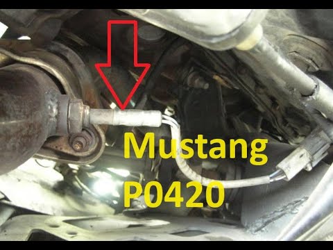 How To Fix Ford Mustang P0420 Code: Catalyst System Efficiency Below Threshold Bank 1