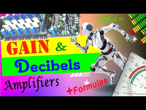 Amplifier Gain & Decibel (db)+ Formulas