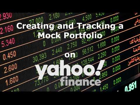 Creating and Tracking Mock portfolio