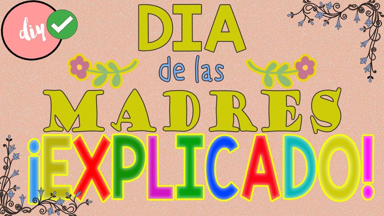 Dia de las Madres PARA NIÑOS (+Manualidad DIY)