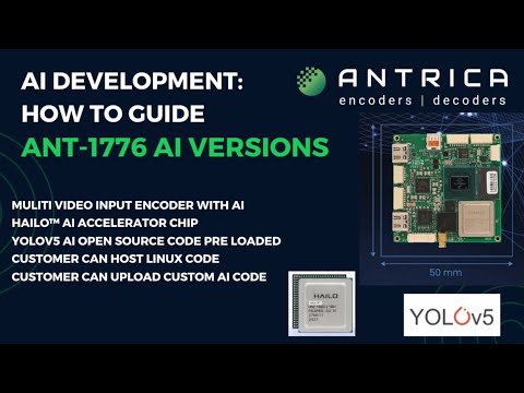 ANT 1776 AI development on HAILO8™ and Hosting your own Linux applications