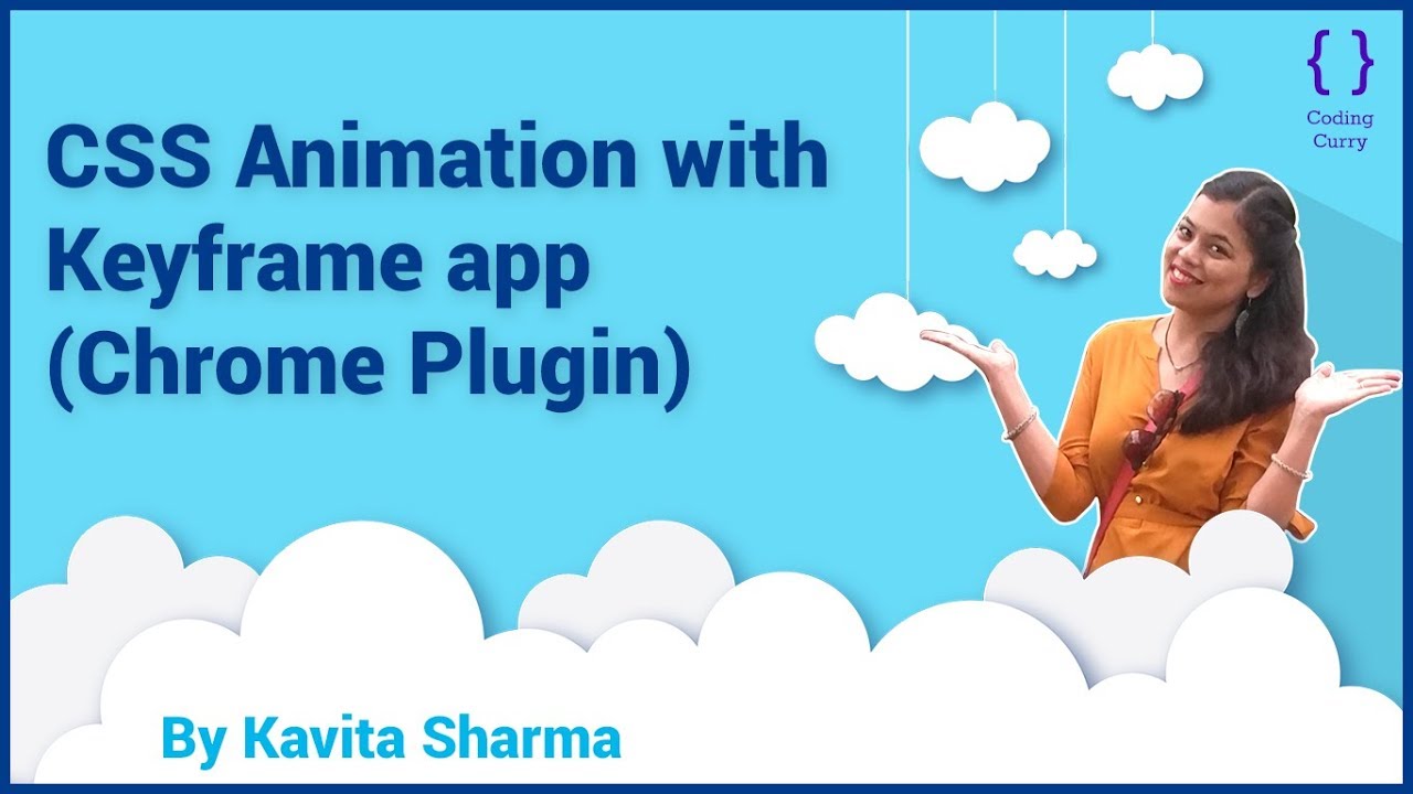 CSS Animations with Keyframe app chrome plugin - - HTML & CSS tutorial