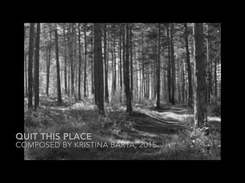 Kristina Barta - Quit This Place (Official Video, April 2015)
