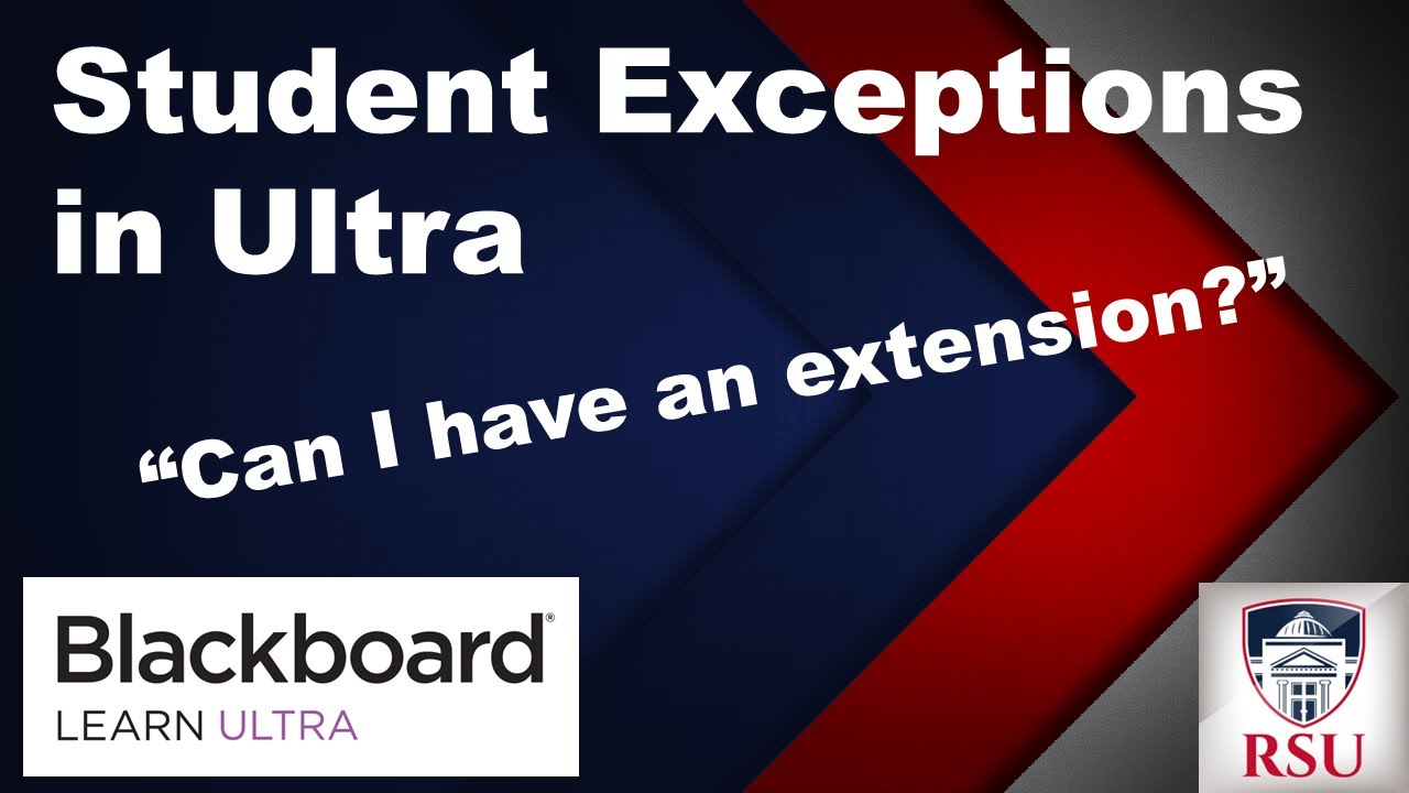 Extend Due Dates and Availability | Blackboard Ultra