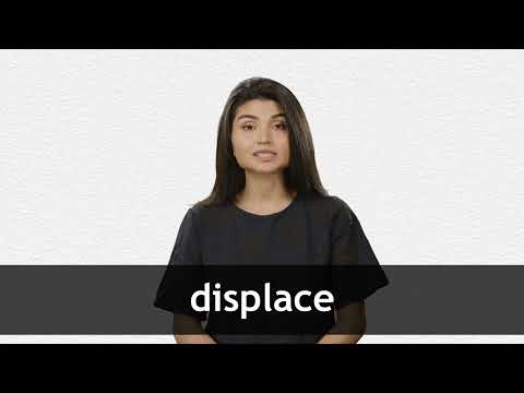 DISPLACE definition and meaning | Collins English Dictionary