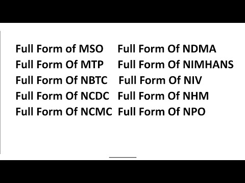 Full Form of MSO|Full Form Of NDMA|Full Form Of MTP|NIMHANS|NBTC|NIV|NCDC|NHM| NCMC|NPO